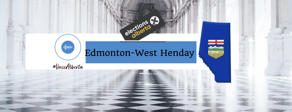 Edmonton West Henday Constituency | VOICE ALBERTA