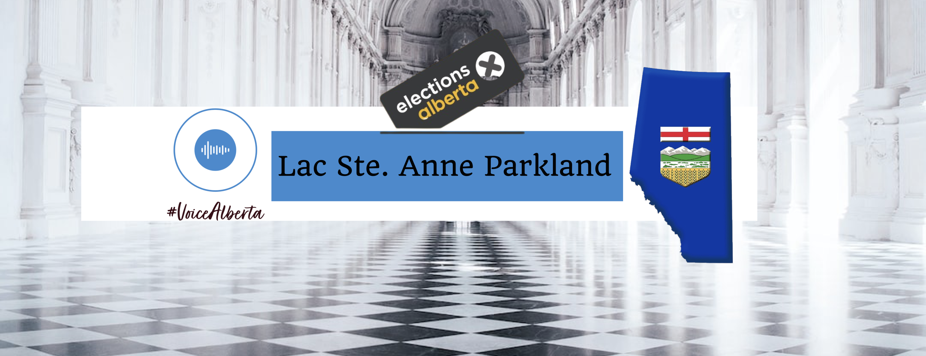 Lac Ste. Anne-Parkland Constituency | VOICE ALBERTA